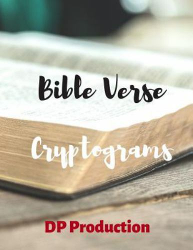 Bible Verse Cryptograms : Cryptogram for King James Version of the Bible by D. P. Production ...