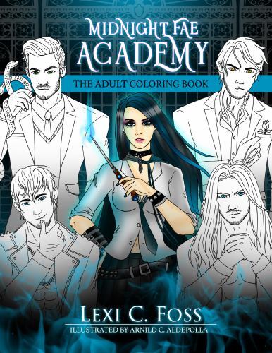 Midnight Fae Academy Coloring Book by Lexi C. Foss (2022, Trade ...