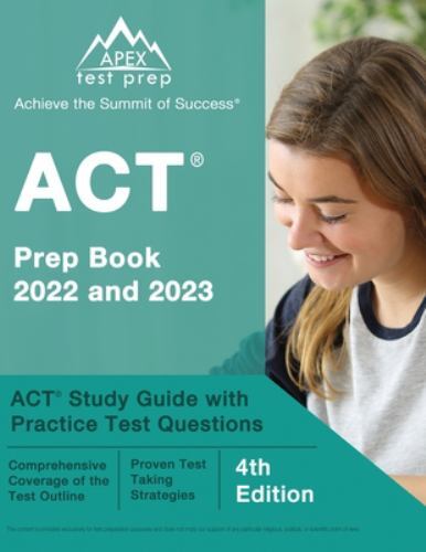 ACT Prep Book 2022 And 2023 : ACT Study Guide with Practice Test ...