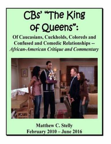 CBS' King of Queens : Of Caucasians, Coloreds and Comedic Relationships ...