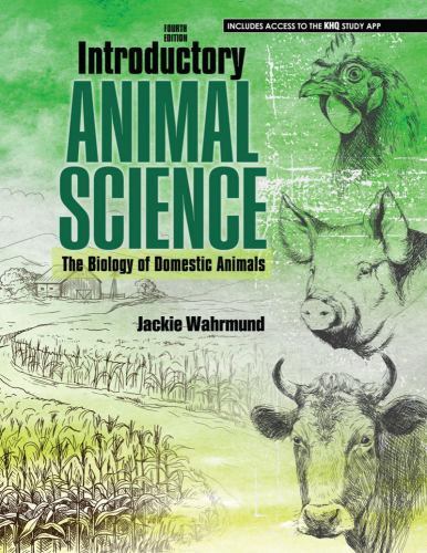 Introductory Animal Science : The Biology of Domestic Animals by ...