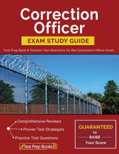 Correction Officer Exam Study Guide : Test Prep Book & Practice Test ...