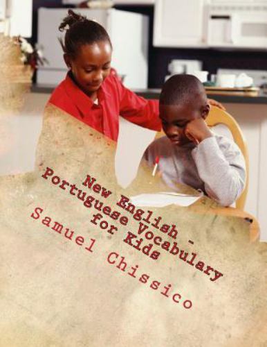 New English-Portuguese Vocabulary for Kids : The Best Way to Enrich ...