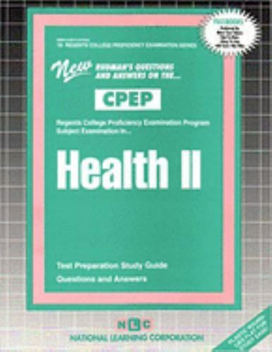 College Proficiency Examination Ser.: Health II by Jack Rudman (2016 ...