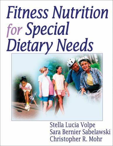 Fitness Nutrition for Special Dietary Needs by Sara Bernier Sabelawski ...