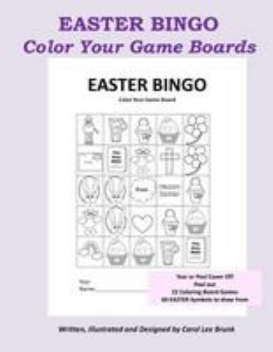 Easter Bingo : Color Your Game Boards by Carol Brunk (2018, Trade ...