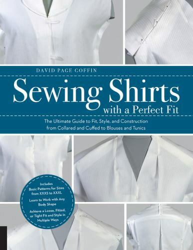 Sewing Shirts with a Perfect Fit : The Ultimate Guide to Fit, Style ...