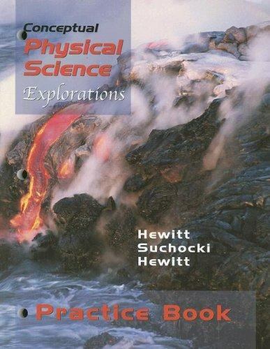 Conceptual Physical Science, Practice Book : Explorations by Paul G ...