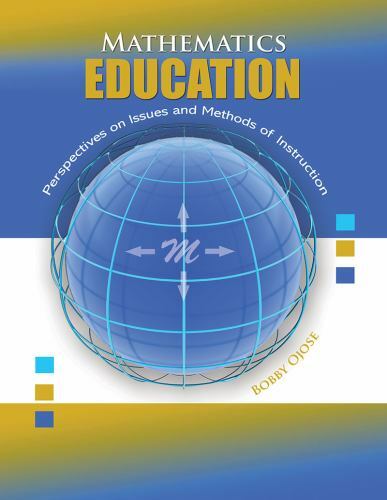 Mathematics Education : Perspectives on Issues and Methods of ...
