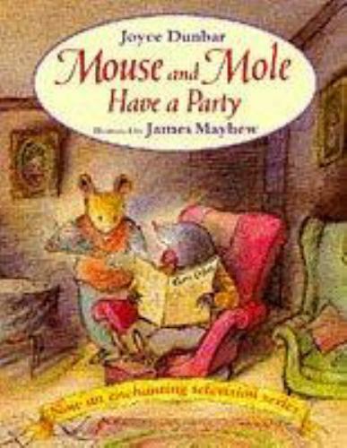 Mouse and Mole Have a Party by Joyce Dunbar (Trade Paperback) for sale ...