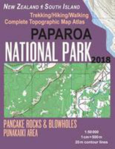 Paparoa National Park Trekking/Hiking/Walking Topographic Map Atlas ...