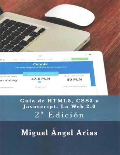 Guia De Html5 Css3 Y Javascript. La Web 2.0 2 EDICION 9781514352991 Arias | Compra online en eBay