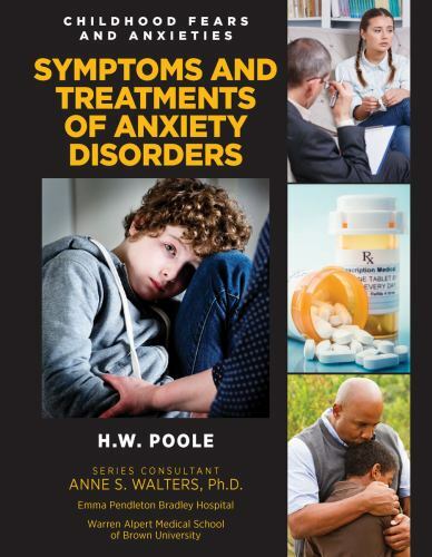 Symptoms and Treatments of Anxiety Disorders by Hilary W. Poole (2017 ...