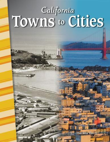 California : Towns to Cities by Marilyn Iturri (2017, Trade Paperback ...