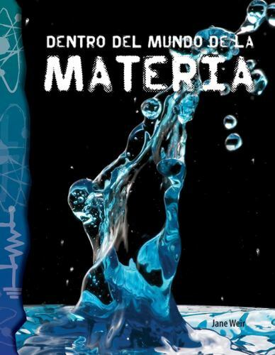 Dentro Del Mundo de la Materia by Jane Weir (2017, Trade Paperback) for ...
