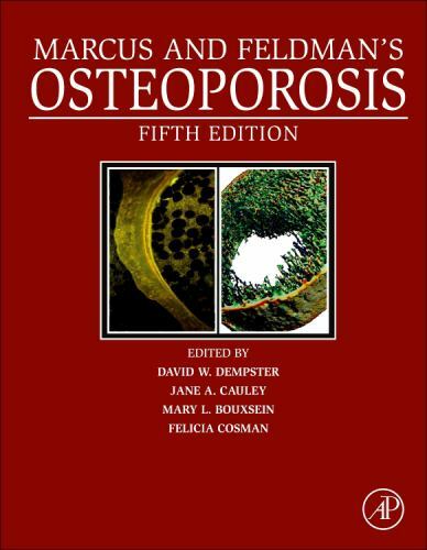 Marcus and Feldman's Osteoporosis Ser.: Marcus and Feldman's ...
