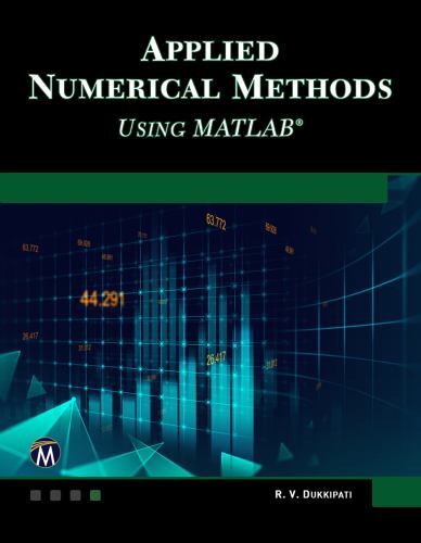 Applied Numerical Methods Using MATLAB by R.V. Dukkipati (2023, Trade Paperback) for sale online ...