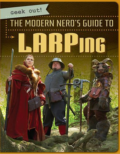 Modern Nerd's Guide to LARPing by Mike Sciandra (2017, Trade Paperback) for sale online | eBay