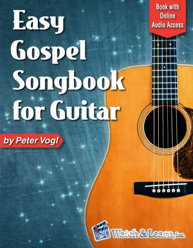 Easy Gospel Songbook for Guitar : Book with Online Audio Access by ...