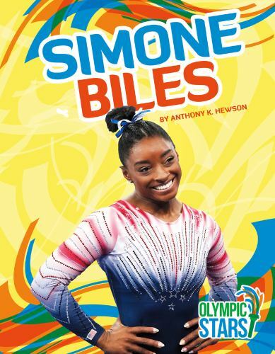 Simone Biles by Anthony K. Hewson (2022, Trade Paperback) for sale ...