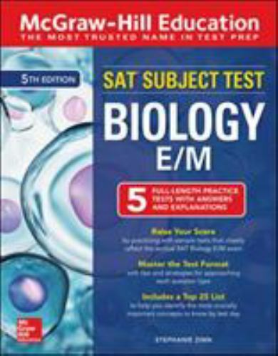 McGraw-Hill Education SAT Subject Test Biology e/M, Fifth Edition by ...