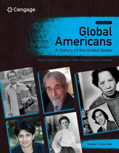 Global Americans: a History of the United States, Volume 2 by Maria ...