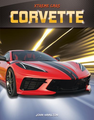 Corvette by John Hamilton (2022, Library Binding) for sale online | eBay