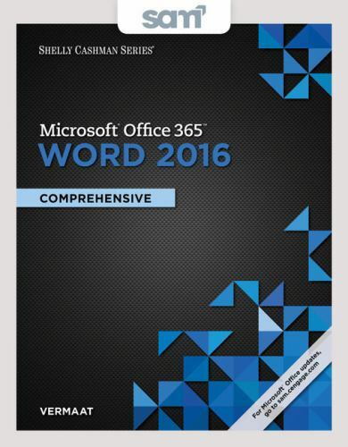 Bundle: Shelly Cashman Series Microsoft Office 365 and Word 2016 ...