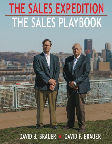 Sales Expedition, the Sales Playbook by David F. Brauer and David B ...