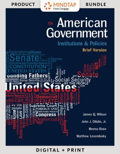 Bundle: American Government: Institutions and Policies, Brief Version ...