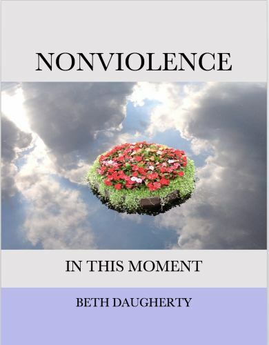 Nonviolence in This Moment by Beth Daugherty (2019, Trade Paperback ...
