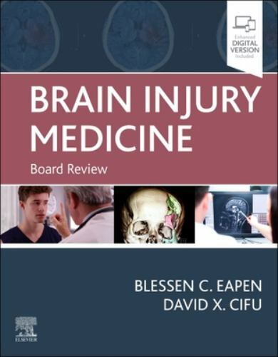 Brain Injury Medicine : Board Review by David X. Cifu (2020, Trade ...