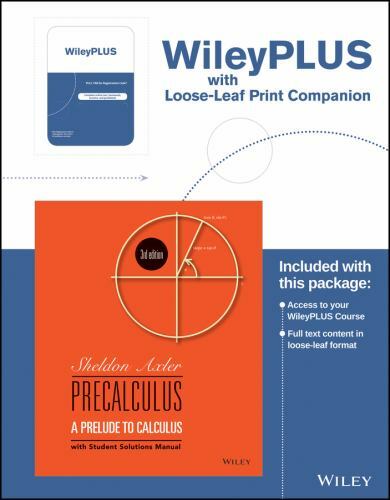 Precalculus: a Prelude to Calculus, WileyPLUS Registration Card + Loose-Leaf Print Companion by ...