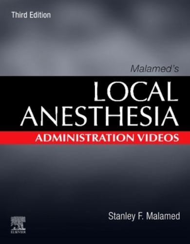 Malamed's Local Anesthesia Administration Videos - Access Card by ...