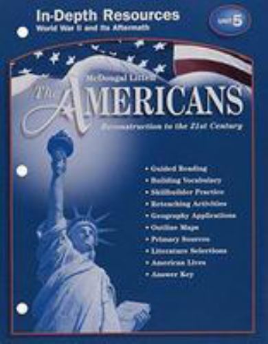 McDougal Littell the Americans : In-Depth Resources: Unit 5 Grades 9-12 ...