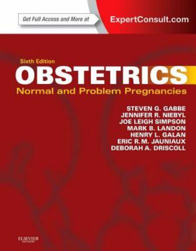 Obstetrics: Normal and Problem Pregnancies : Expert Consult - Online ...