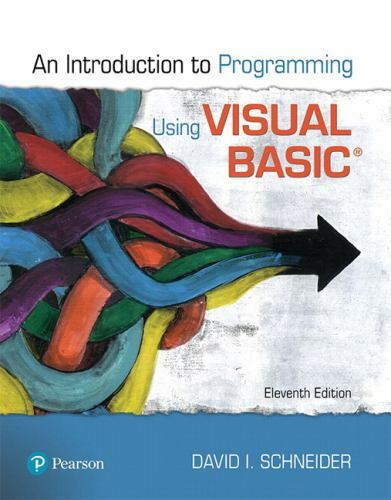 Introduction to Programming Using Visual Basic Plus Mylab Programming with Pearson EText ...