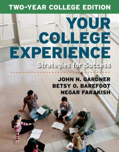 Your College Experience, Two-Year College Edition : Strategies for ...