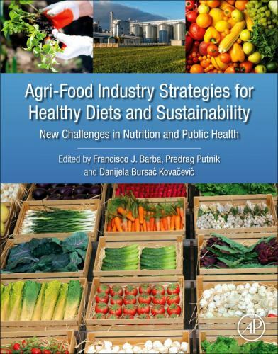 Agri-Food Industry Strategies for Healthy Diets and Sustainability ...