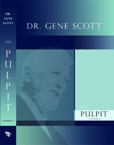 Dr. Gene Scott Pulpit Volume 13 by W. euGene Scott (2019, Hardcover ...