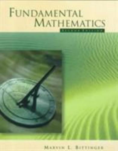 Fundamental Mathematics by Marvin L. Bittinger (1998, Trade Paperback ...