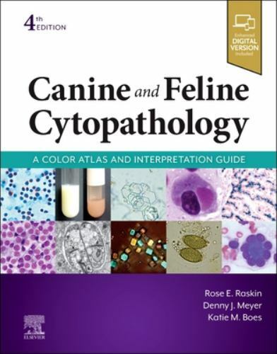 Canine and Feline Cytopathology : A Color Atlas and Interpretation ...