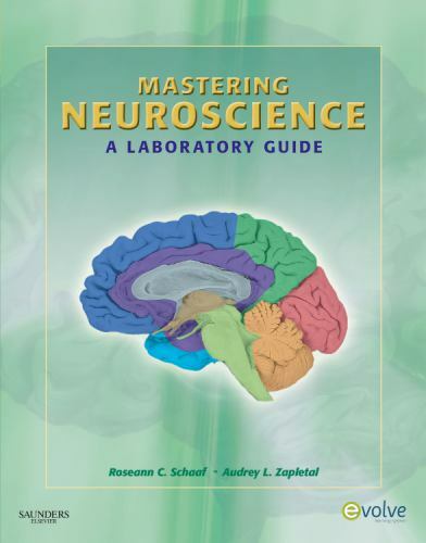 Mastering Neuroscience : A Laboratory Guide by Roseann Cianciulli ...