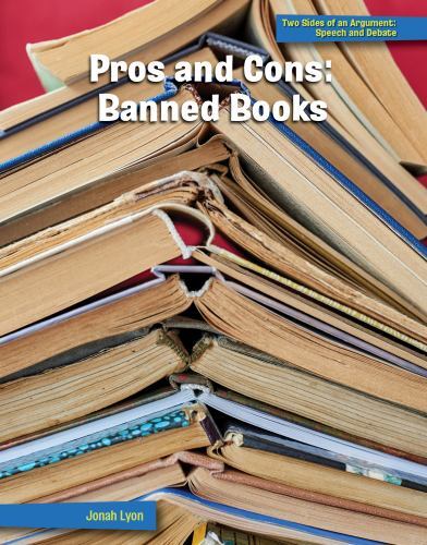 Pros and Cons: Banned Books by Jonah Lyon (2022, Library Binding) for ...