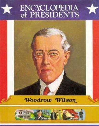 Woodrow Wilson by Alice Osinski (1989, Hardcover) for sale online | eBay