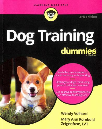 Dog Training for Dummies by Mary Ann Rombold-Zeigenfuse and Wendy ...
