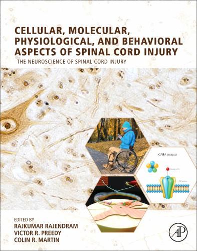 Cellular, Molecular, Physiological, and Behavioral Aspects of Spinal ...