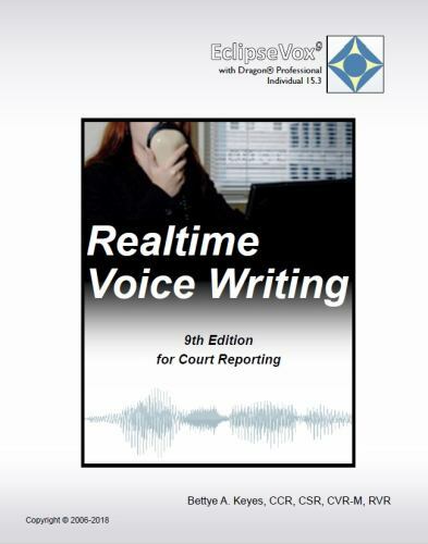 Realtime Voice Writing with EclipseVox 9 (9th Edition for Court Reporting) : Realtime Voice ...