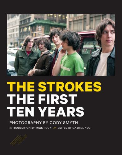 Strokes : The First Ten Years by Claude Franques (2023, Hardcover) for ...