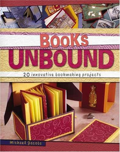 Books Unbound by Michael Jacobs (2006, Trade Paperback) for sale online ...